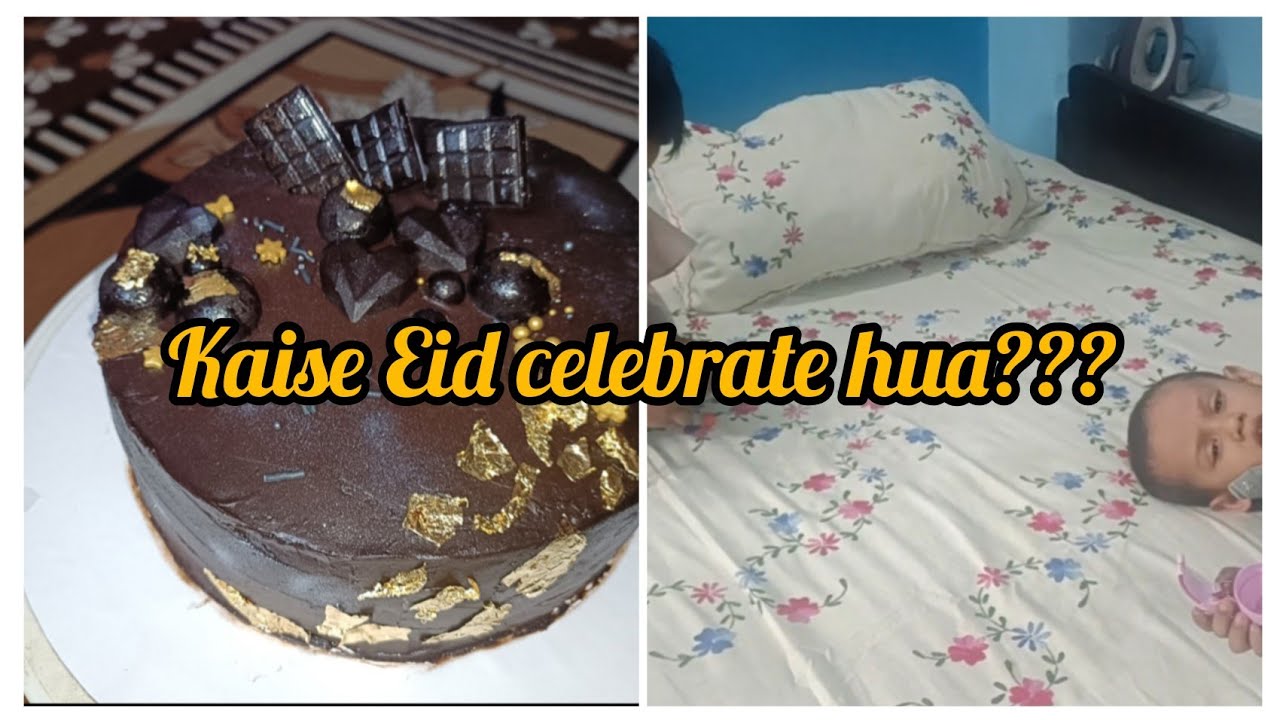 Chand raat & Eid-ul-adha Wale din kaisa hua??||Eid ke din pure ...