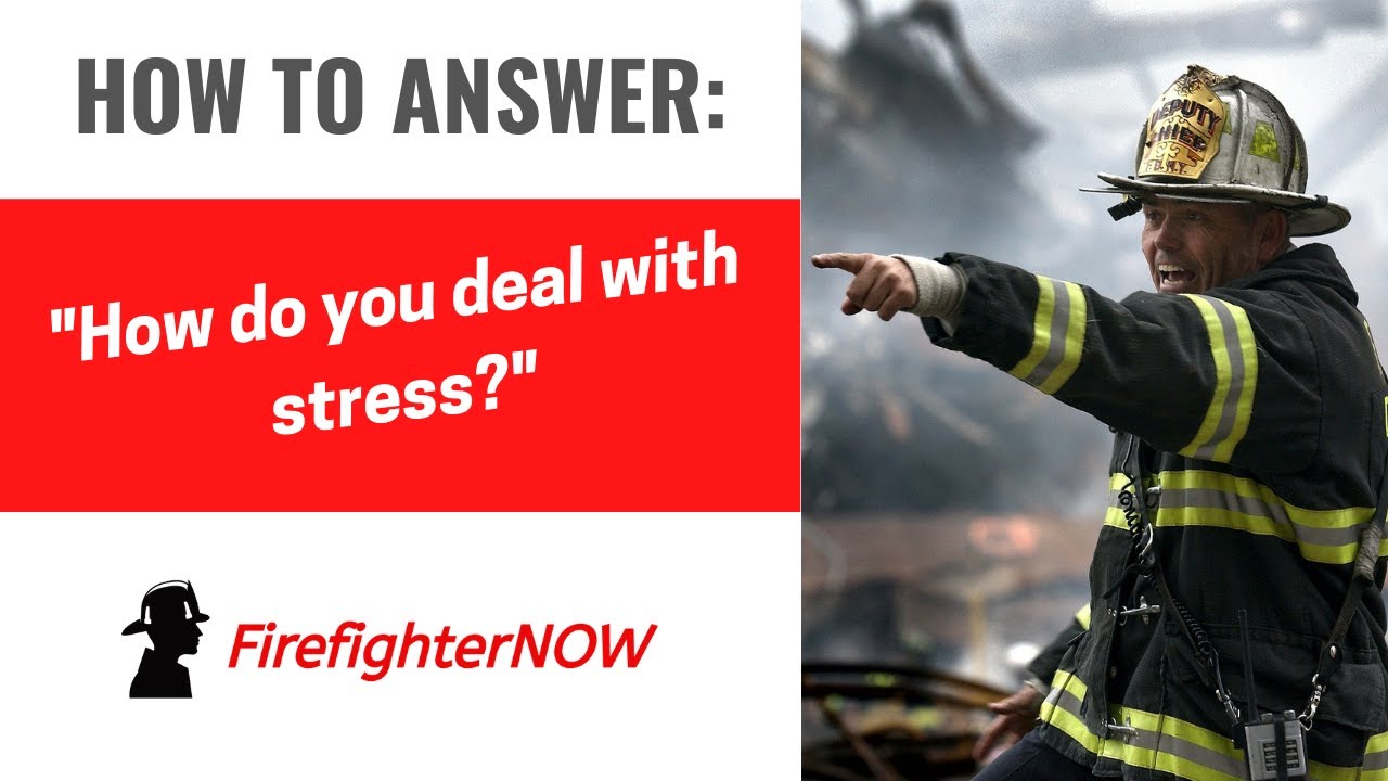 How do you deal with stress? | FirefighterNOW - YouTube
