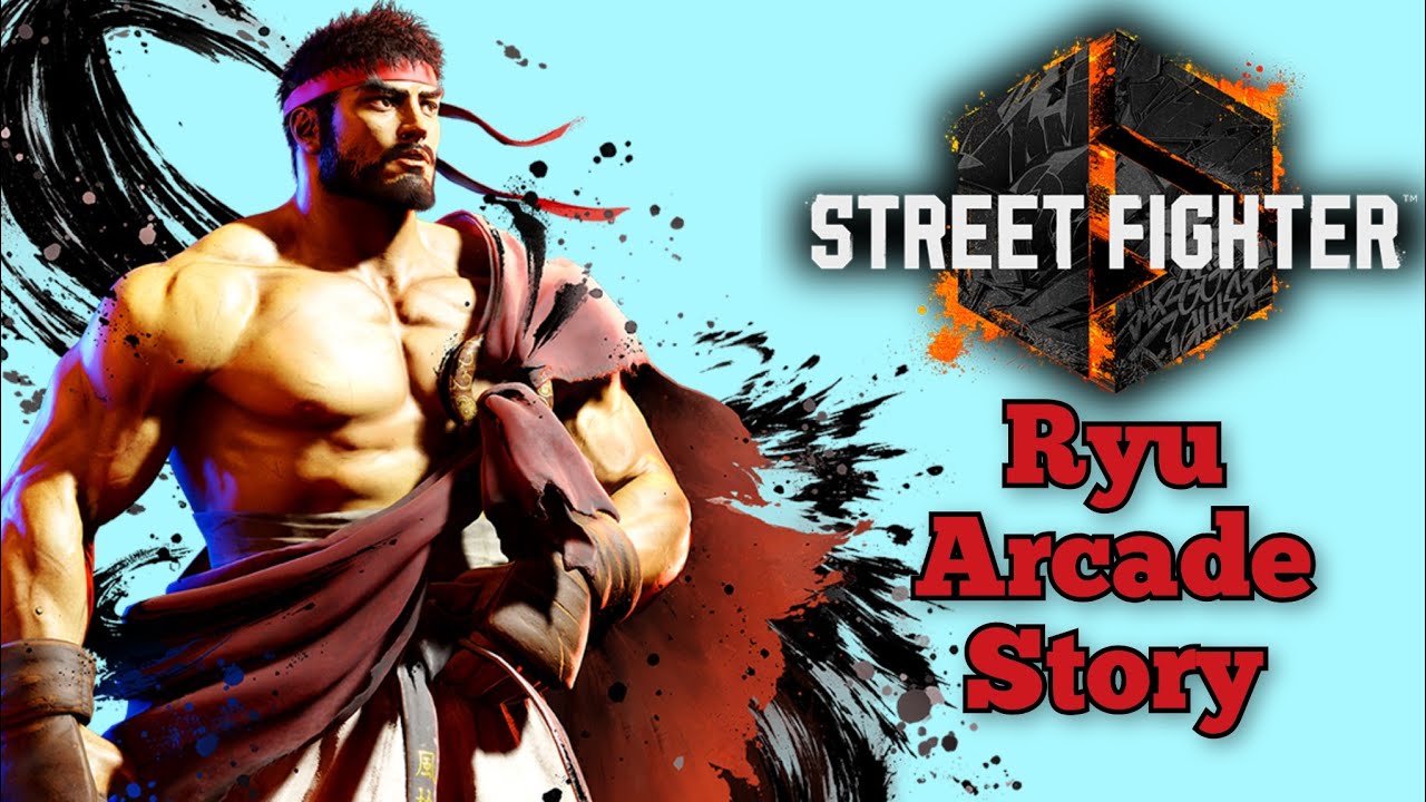 Street Fighter 6: Ryu Arcade Story - YouTube