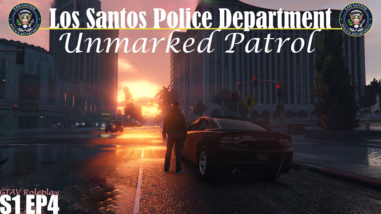 FivePD | LSPD Plain Clothes Patrol | GTAV RP [S1 EP4] - YouTube