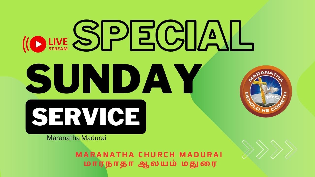 🔴Live | 08 Dec 2024 | Sunday Service | ஞாயிறு ஆராதனை | Maranatha ...