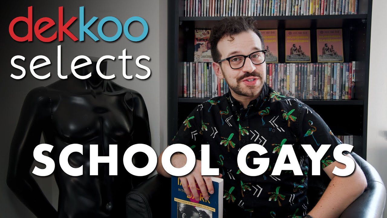 Dekkoo Selects: School Gays - YouTube