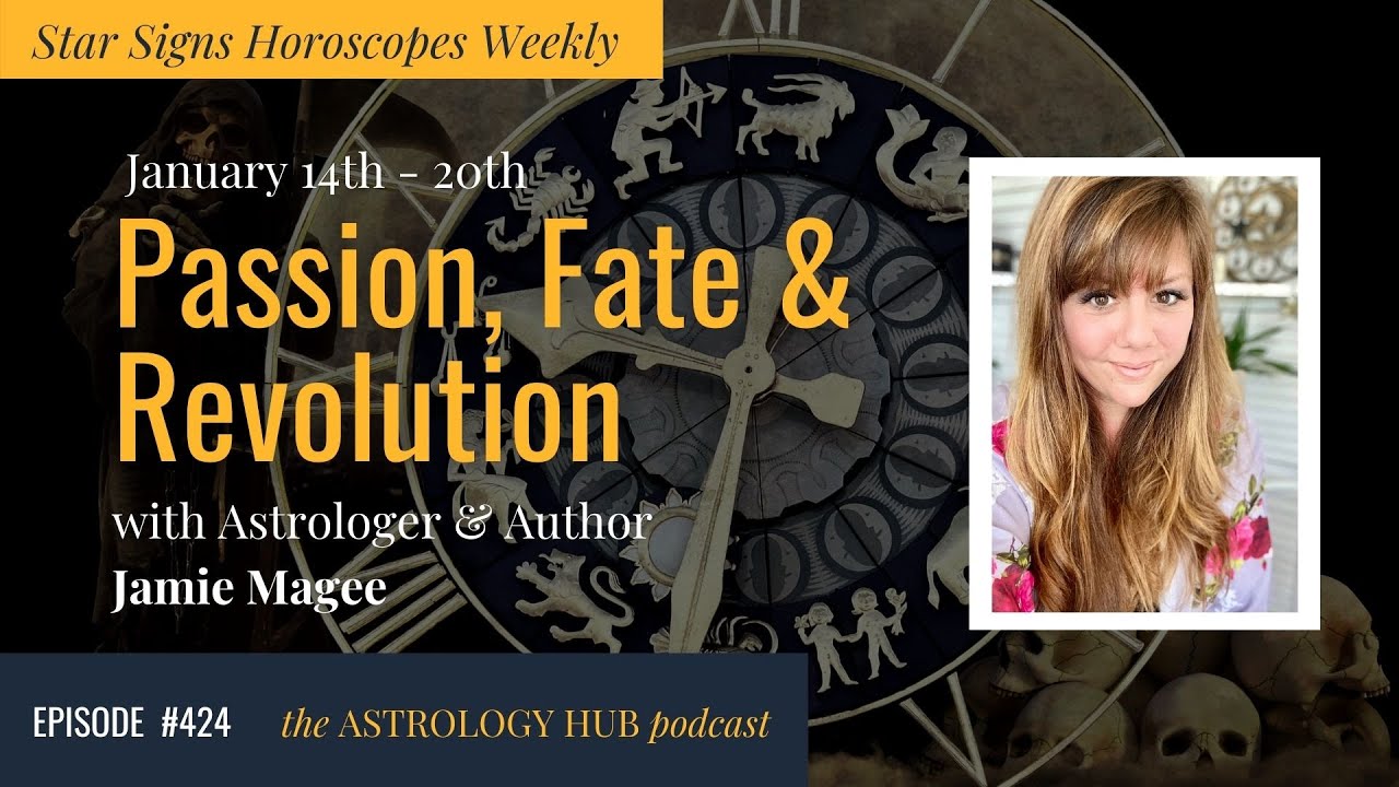 [STAR SIGN HOROSCOPES WEEKLY] w/ Astrologer Jamie Magee - YouTube