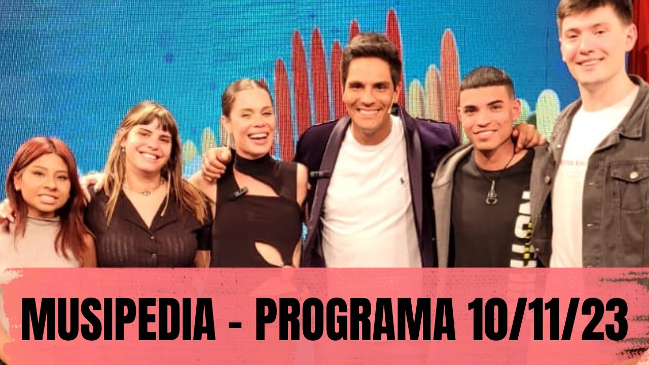 MUSIPEDIA - SEGUNDO PROGRAMA 10/11/23 - YouTube