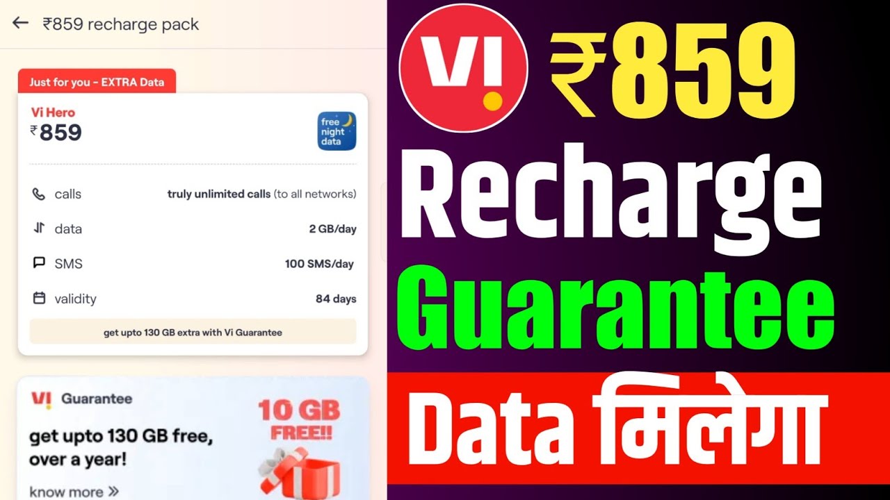 Vi ₹859 Recharge Plan Vi 130Gb Guarantee Data Free Or Not | Vodafone ...