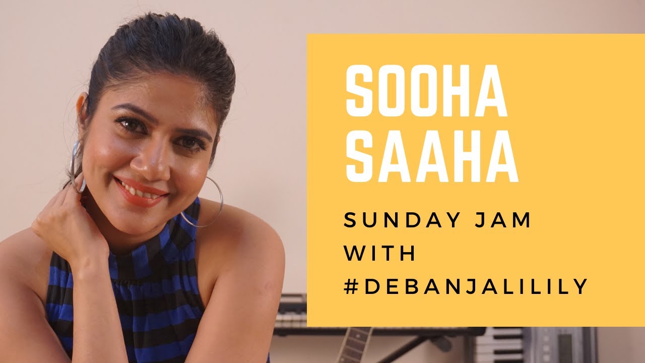 Sooha Saaha | Sunday Jam with debanjalilily #02 | Ft. AbhirupB | Highway | AR Rahman | Alia ...