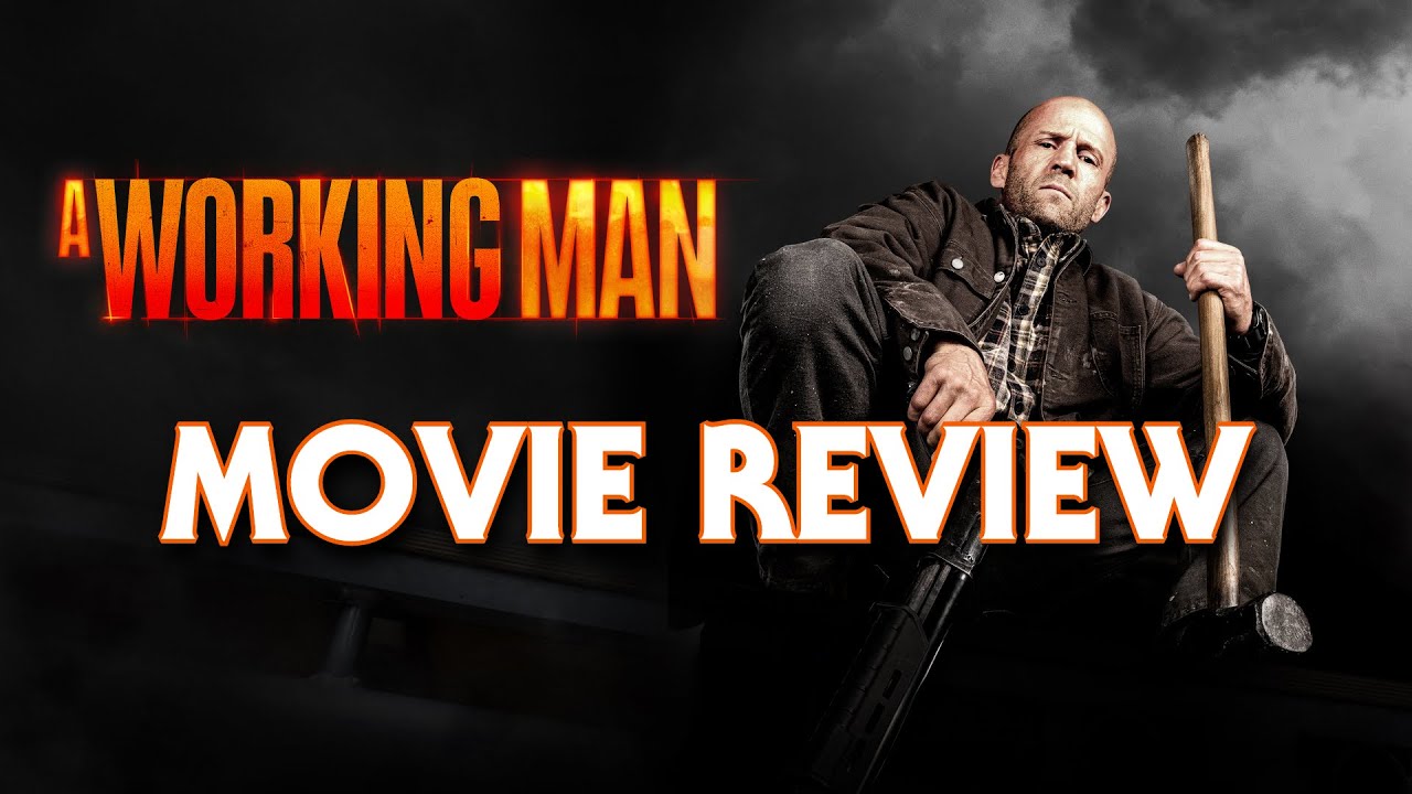A Working Man (2025) | Movie Review - YouTube