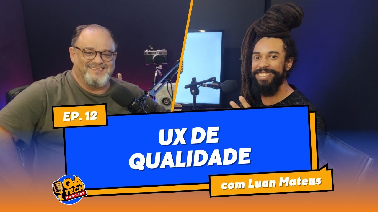 Luan Mateus no QATech Podcast #12 - YouTube