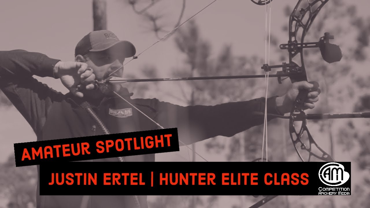Amateur Spotlight: Justin Ertel, ASA Hunter Elite - YouTube
