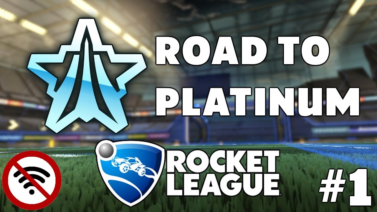 ROAD TO PLATINUM #1 | ROCKET LEAGUE - YouTube