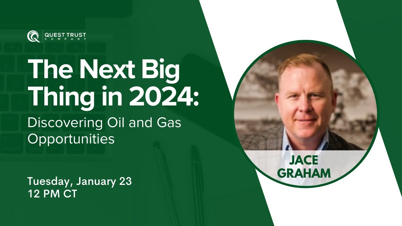 The Next Big Thing in 2024: Discovering Oil and Gas Investment ...