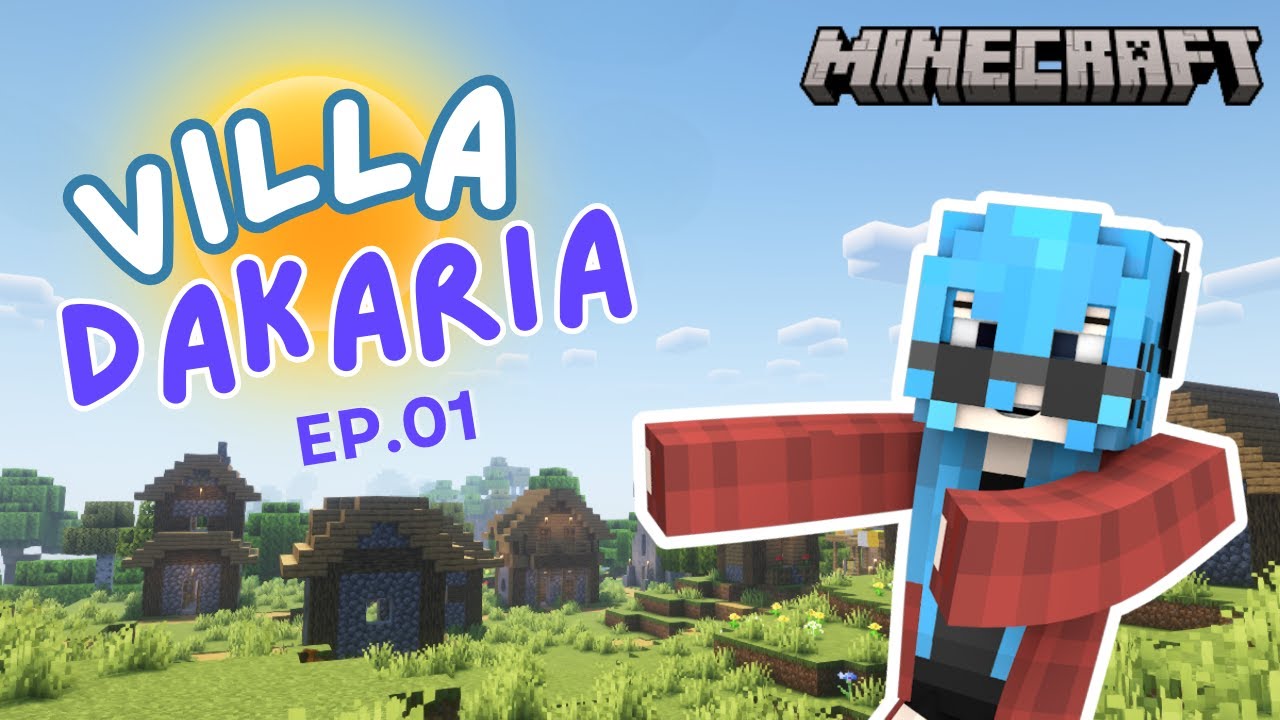 🌞Iniciamos la Aventura || Villa Dakaria || Capitulo 1 - YouTube