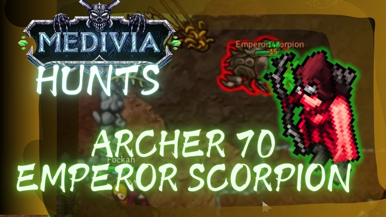 ARCHER 70 SOLO EMPEROR SCORPIONS - MEDIVIA ONLINE - YouTube