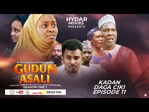 GUDUN ASALI KADAN DAGA SEASON 1 EPISODE 11