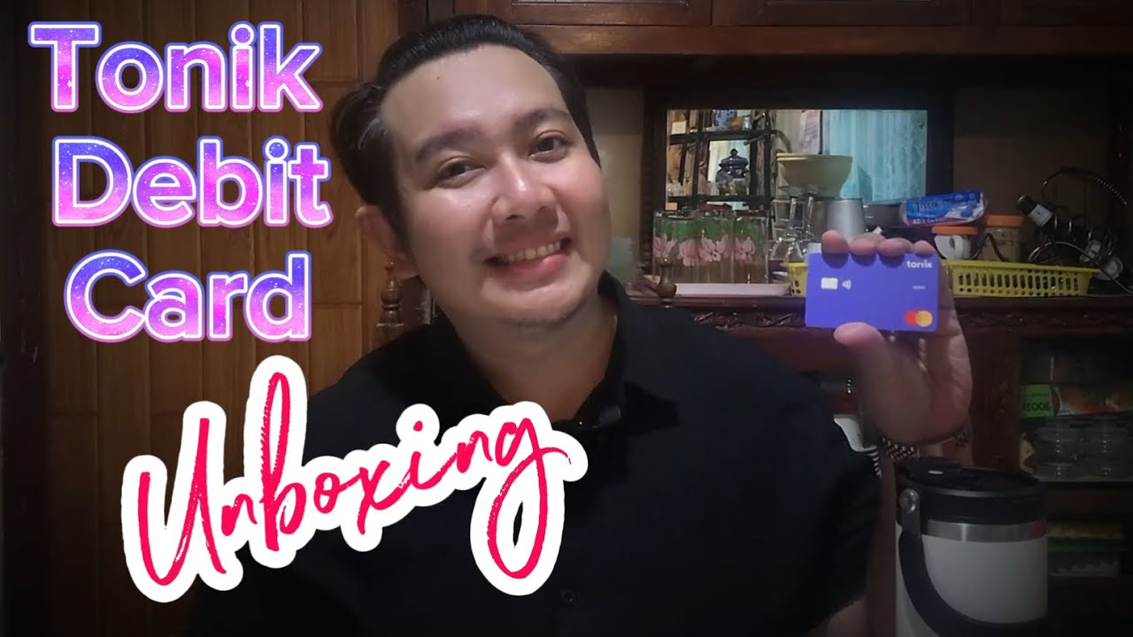 Tonik Debit Card Unboxing - YouTube