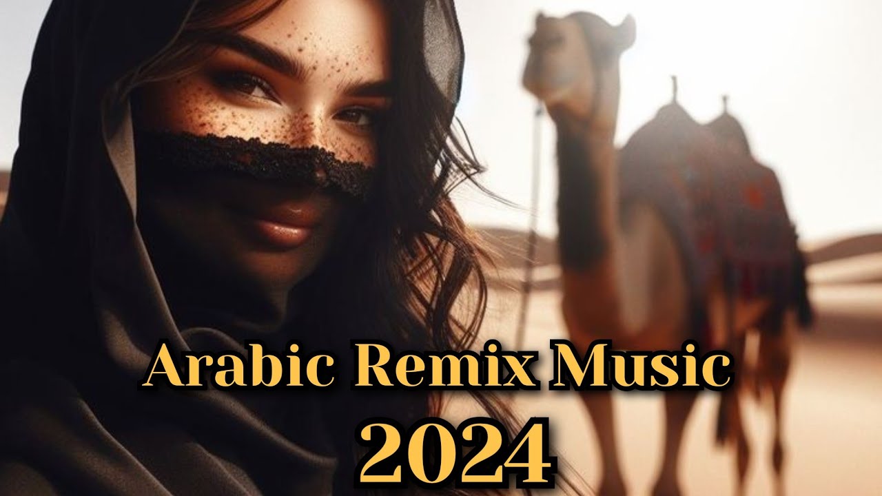 NEW ARABİC REMİX MUSİC 2024🔥TİK TOK TREND SONGS💥АРАБСКИЕ РЕМИКСЫ,ПЕСНИ ...