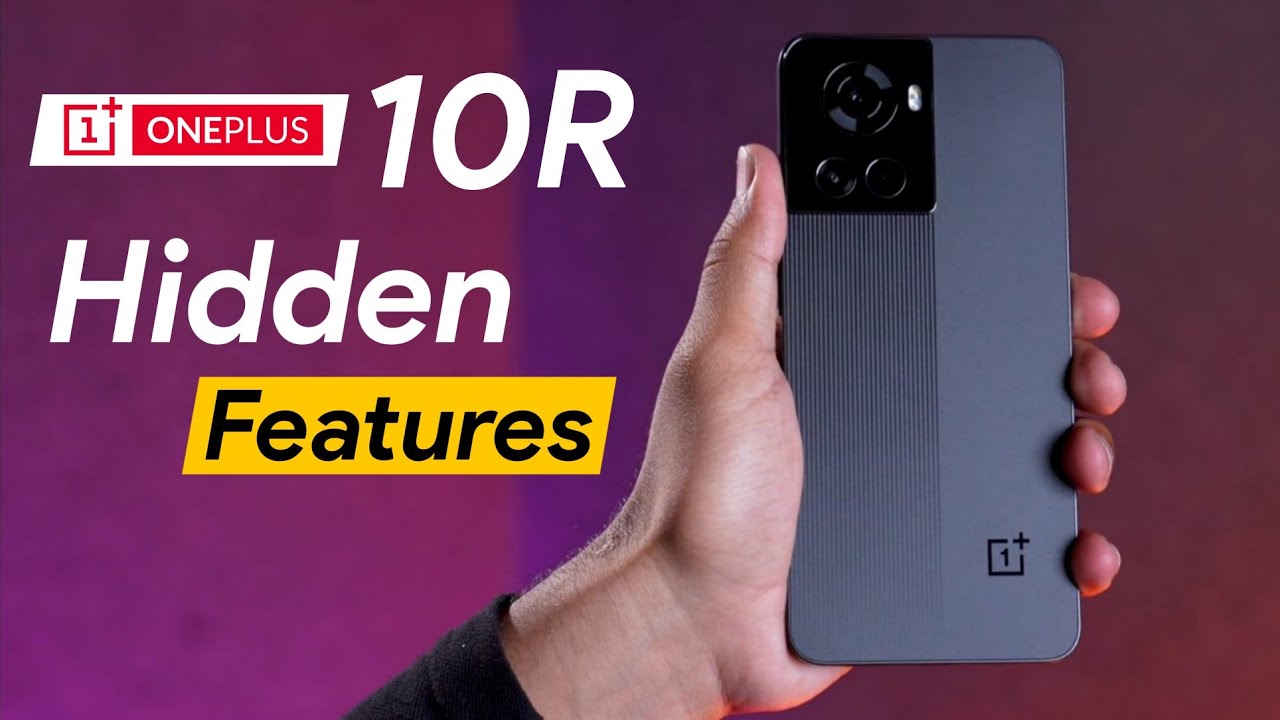 Oneplus 10r 30 Tips And Tricks Oneplus 10r Hidden Features