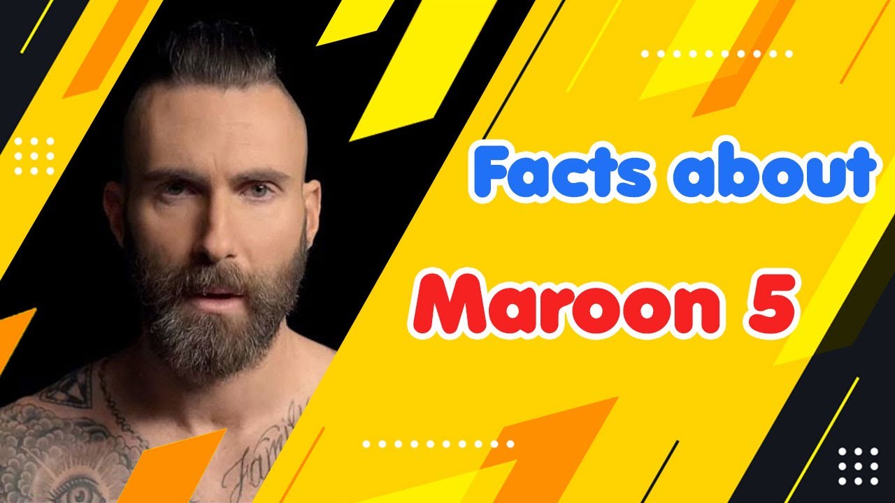 Maroon 5 and facts about his life #biography #facts - YouTube