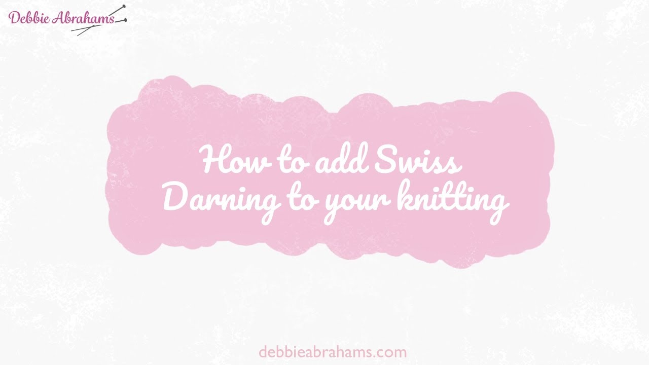How to Add Swiss Darning to Your Knitting - YouTube