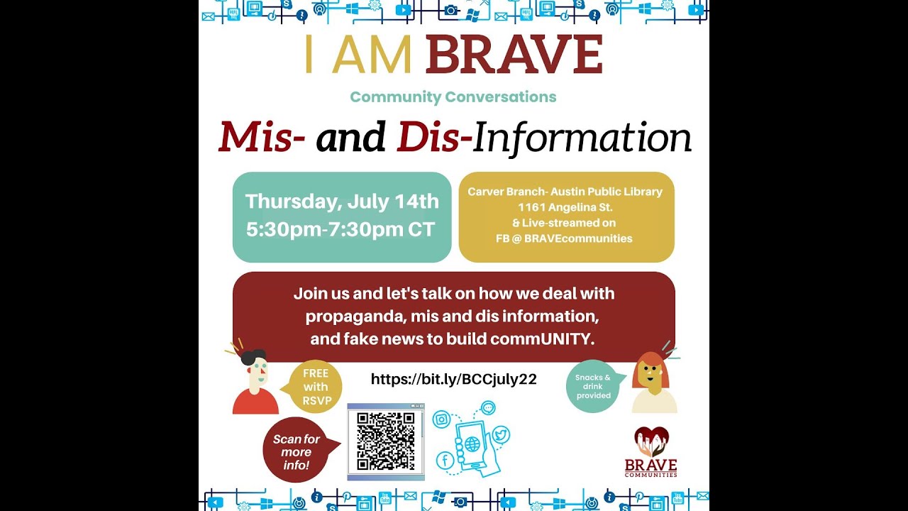 July 2022 BRAVE Communities Conversation - I Am BRAVE - Mis- and Dis ...