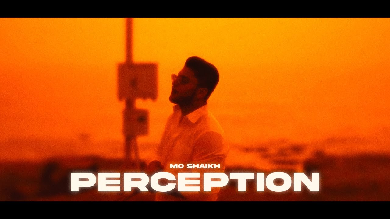 PERCEPTION - MC SHAIKH (MUSIC VIDEO) from [KIOSK MIXTAPE] - YouTube
