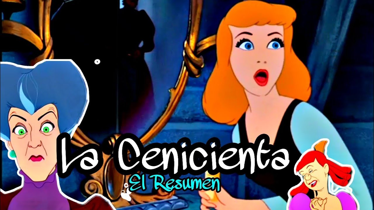 La Cenicienta: El Resumen 👑 - YouTube