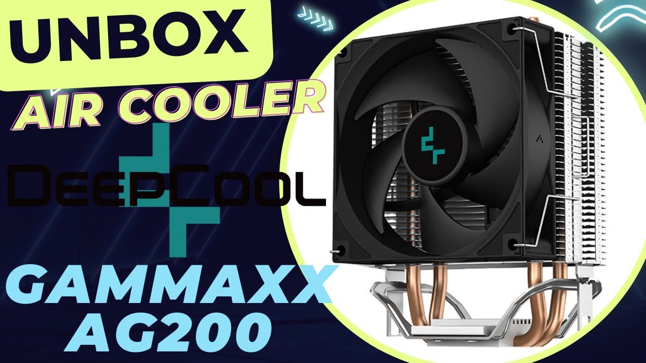 「UNBOX」 DEEPCOOL GAMMAXX AG200 | AIR COOLER CXB - YouTube