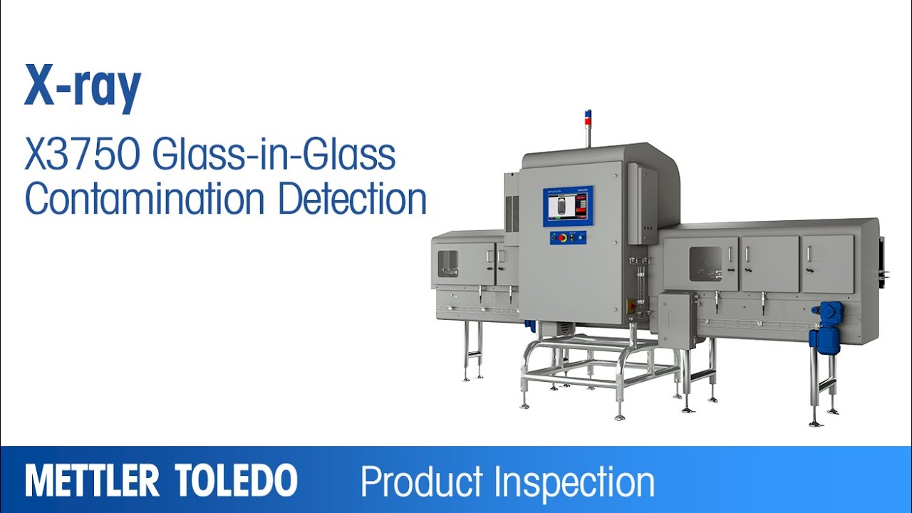 X3750 Glass-In-Glass Contamination Detection - Product - METTLER TOLEDO ...