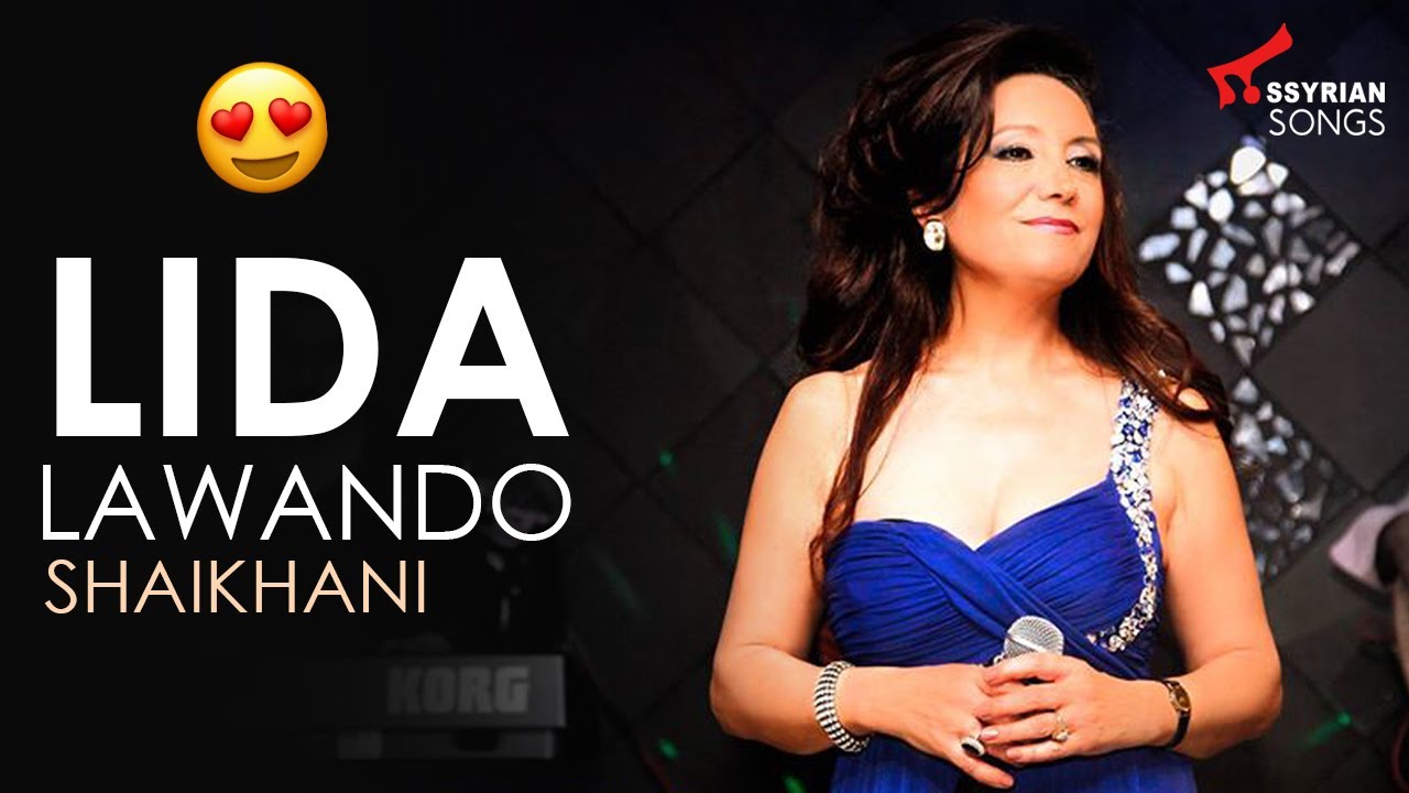 Lida Lawando - Shaikhani | Assyrian song - YouTube