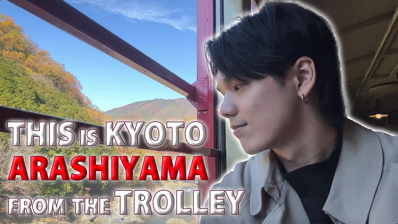The trolley in Kyoto Arashiyama was so exciting!/TRUE JAPAN vlog - YouTube