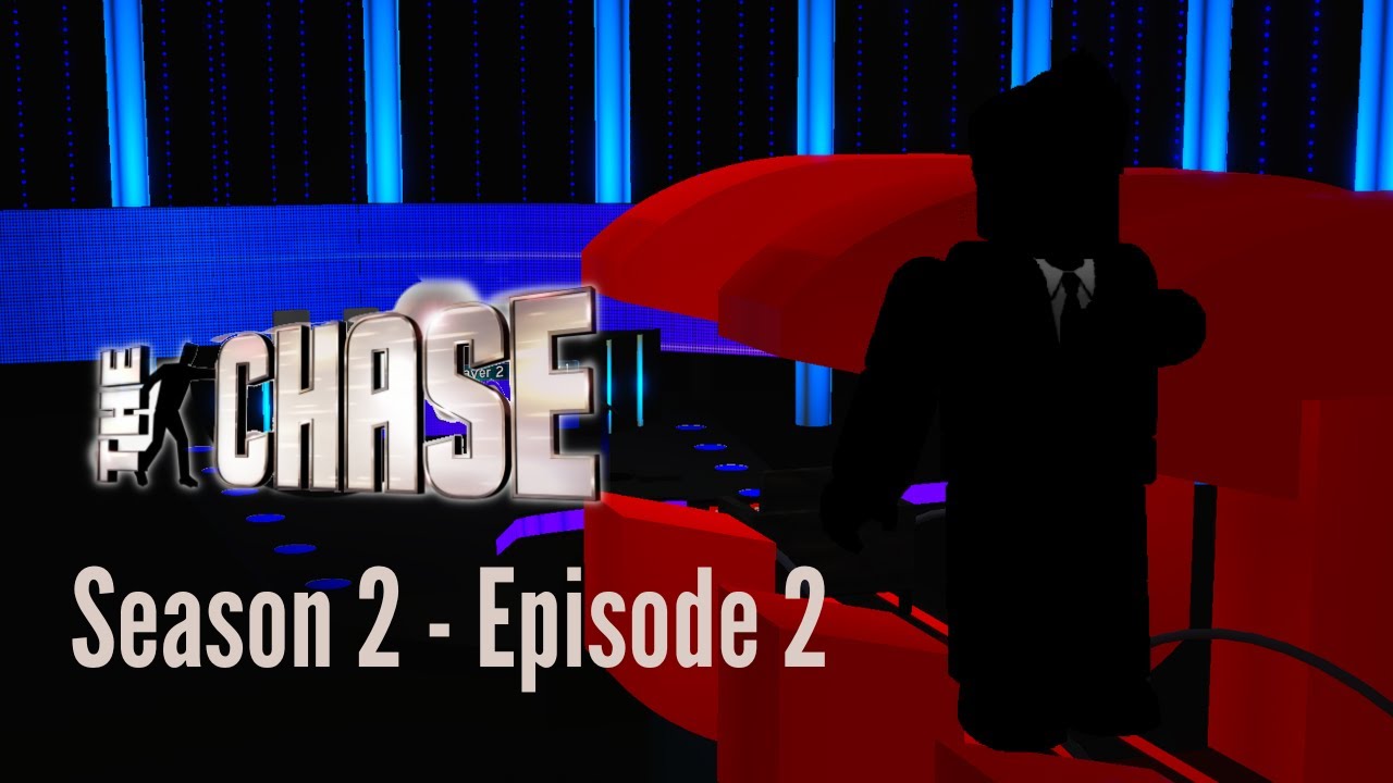 The Chase ROBLOX Ep2 S2 - YouTube