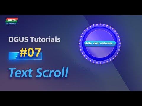How to use the function of Text Scrolling | DWIN DGUS Software Tutorial - YouTube