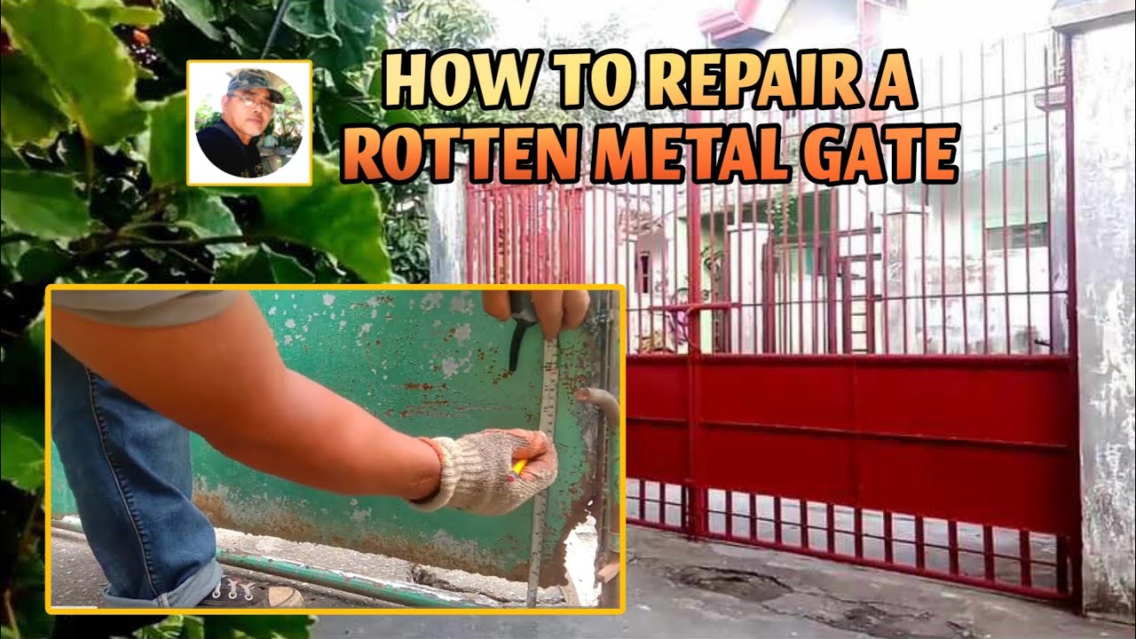 HOW TO REPAIR A ROTTEN METAL GATE #personwithdisability #diy #repairs # ...