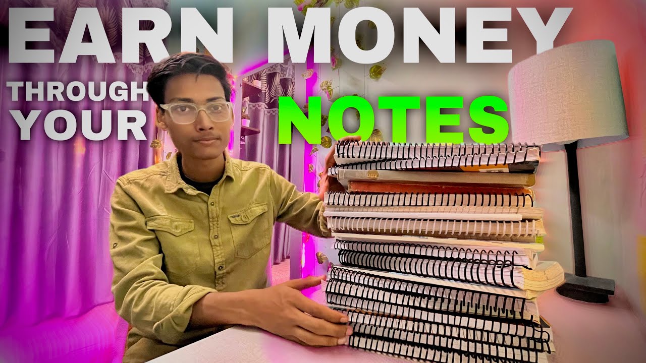 Earn Money By Selling Your Notes | pay your own fees - YouTube
