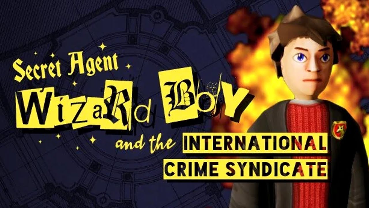 Secret Agent Wizard Boy and the International Crime Syndicate | FULL ...