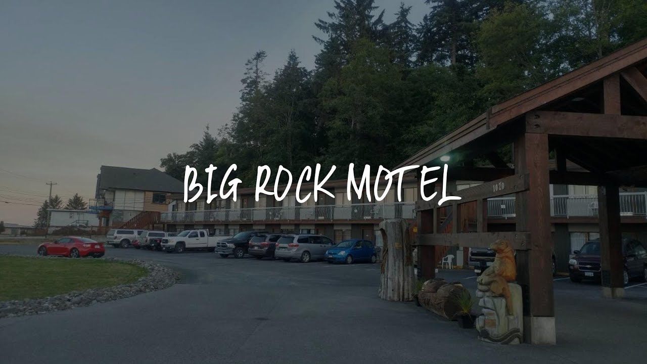 Big Rock Motel Review - Campbell River , Canada - YouTube