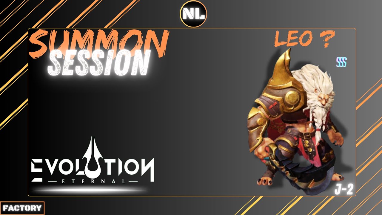 Eternal Evolution : Summon Session ! ( Leo ? ) - YouTube