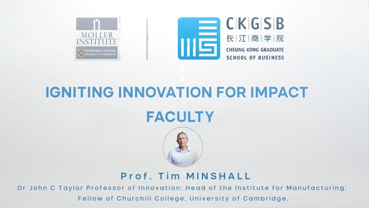 Faculty | Tim Minshall - Igniting Innovation for Impact - YouTube