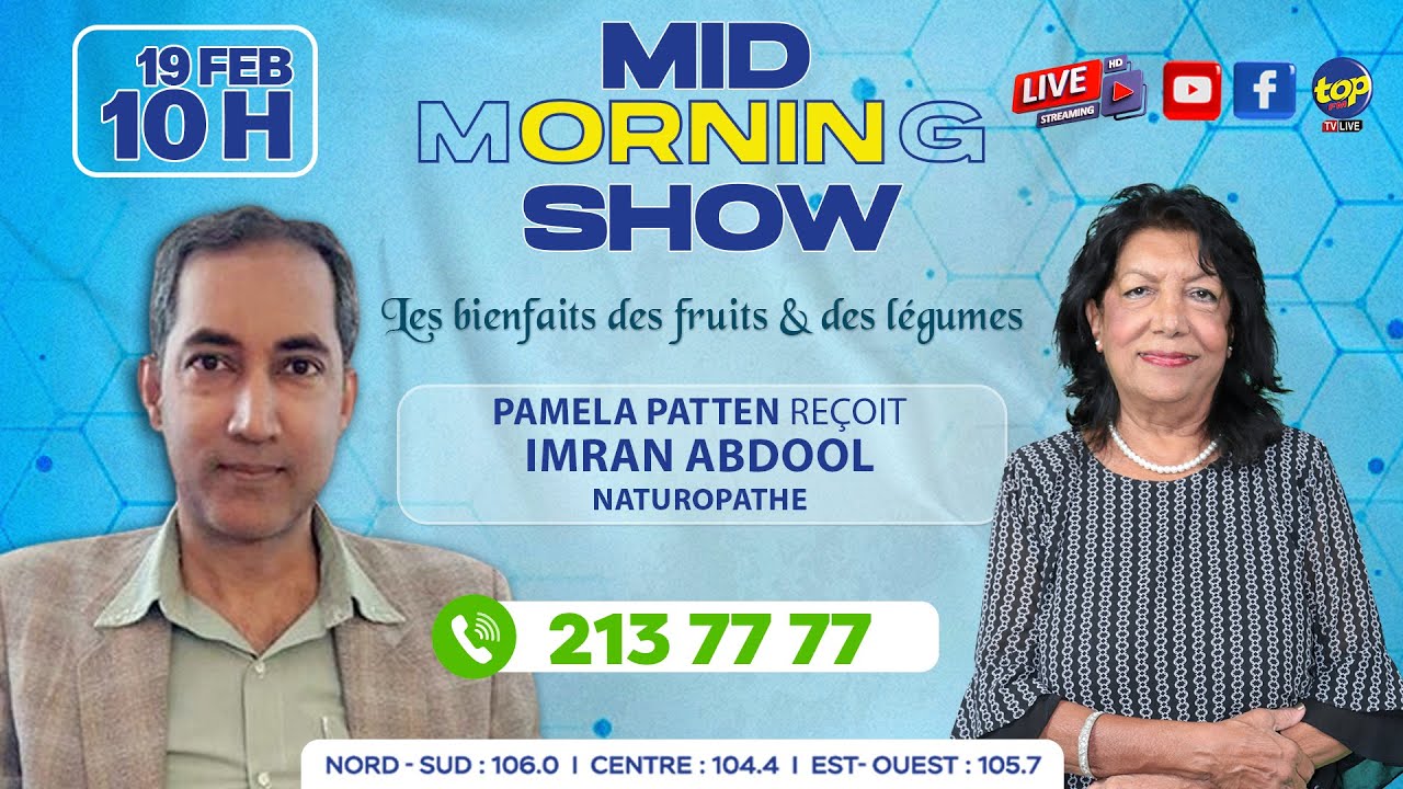 MID MORNING SHOW [ Top Santé ] Pamela Patten reçoit Imran Abdool ...