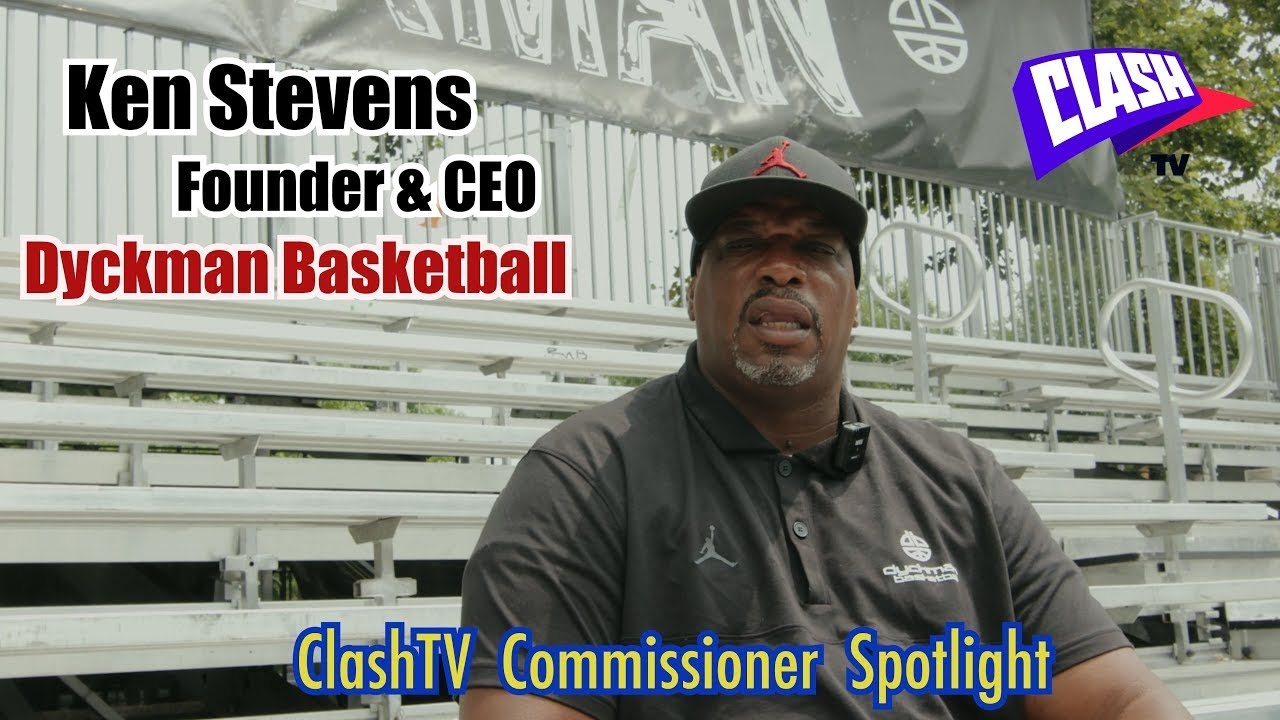 ClashTV Commissioner Spotlight - Ken Stevens, CEO/ Founder Of Dyckman ...