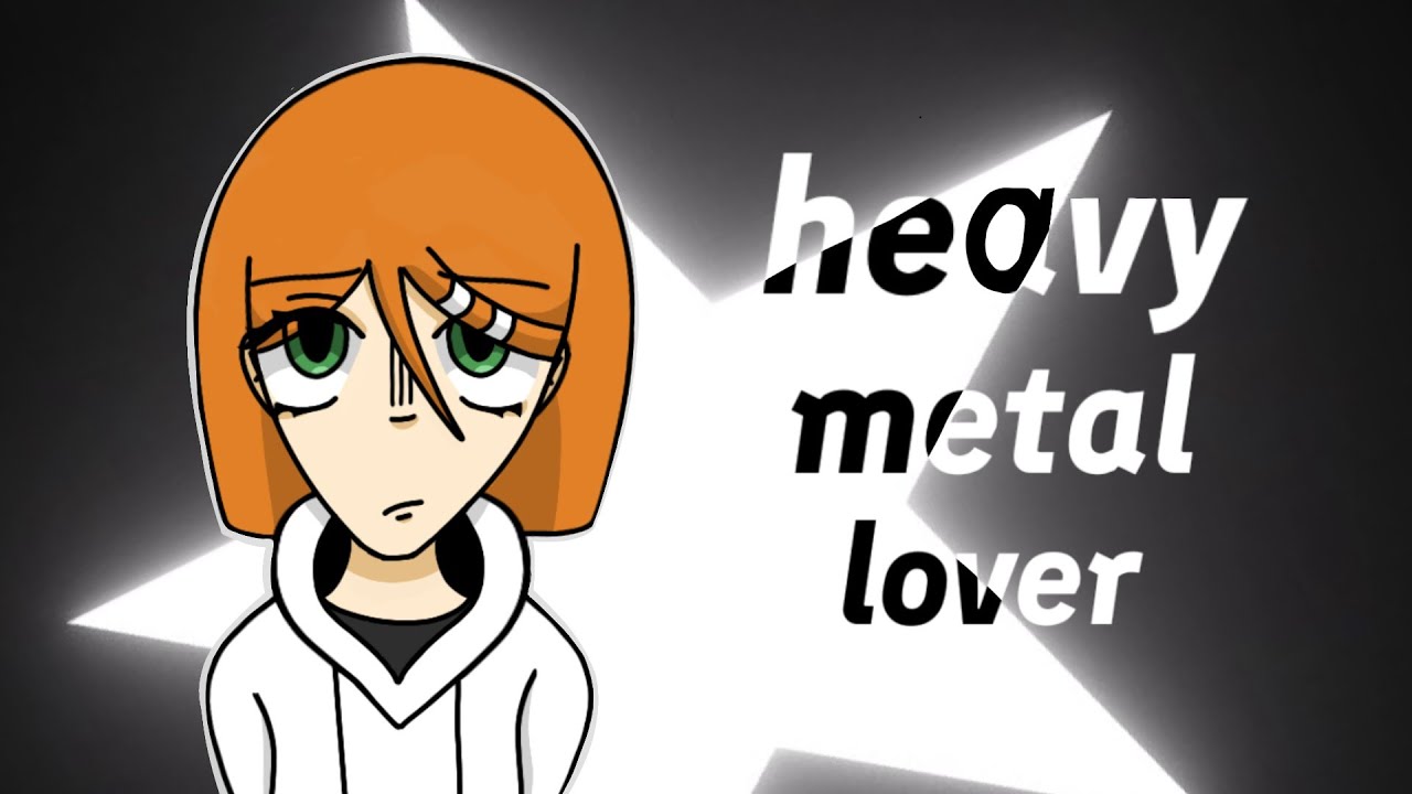 animation meme ★Heavy metal lover★ - YouTube