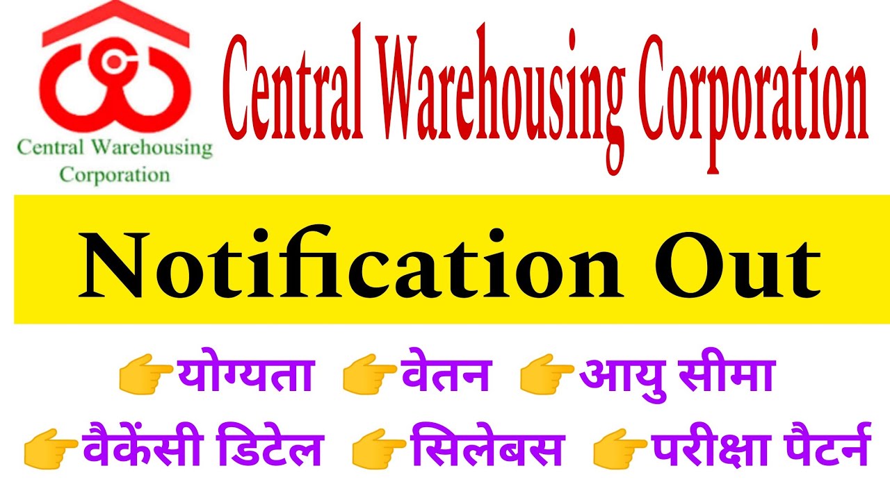 Central Warehousing Corporation CWC Various Post Recruitment 2024 (CWC ...