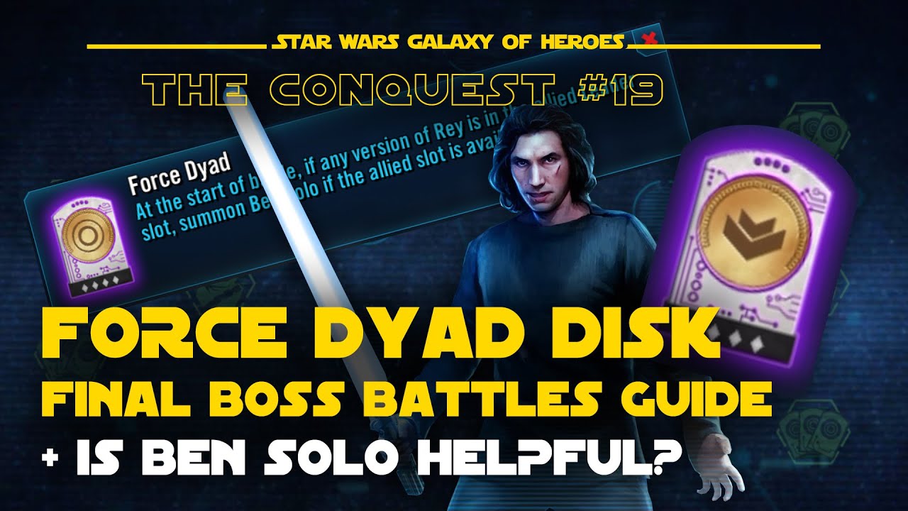 Force Dyad Final Boss Battle Feats Guide | The Conquest #19 - 21 SWGOH ...