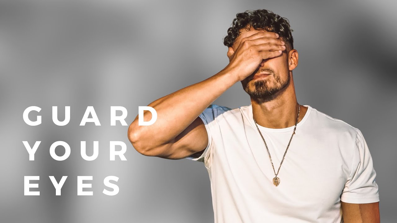 "Guard Your Eyes" | Guarded | Pastor Bobby Chandler - YouTube