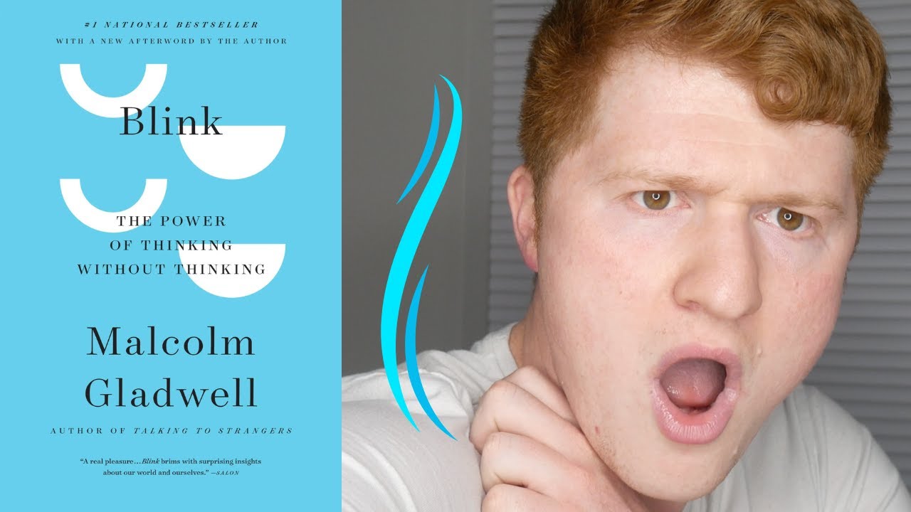 Blink by Malcolm Gladwell | Book Review - YouTube