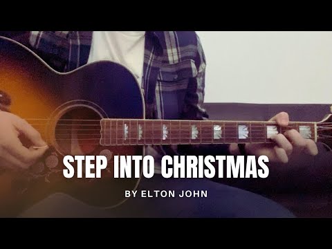 Elton John - Step Into Christmas (cover) - YouTube