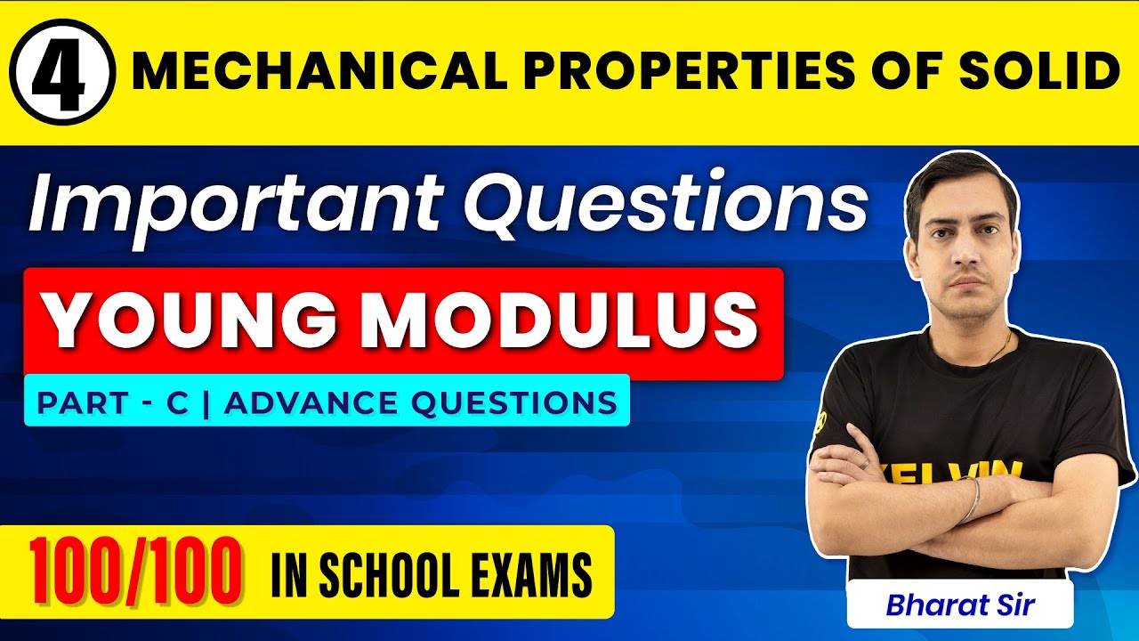 Lec-4 : Mechanical Properties of Solid - Advance Questions - Young ...