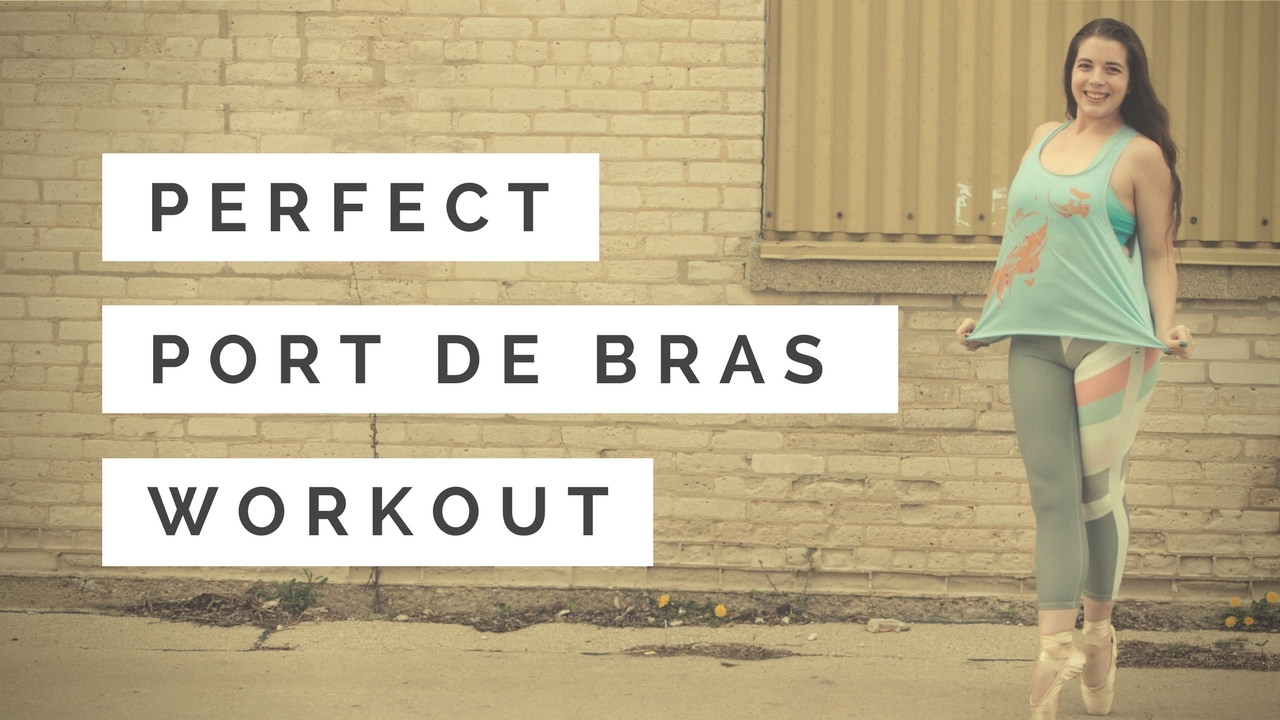 Perfect Port de Bras Workout - YouTube