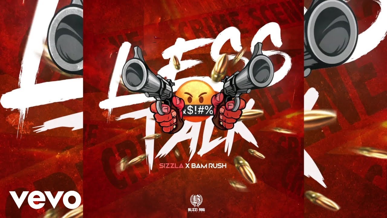 Sizzla, Bam Rush - Less Talk (Official Visualizer) - YouTube