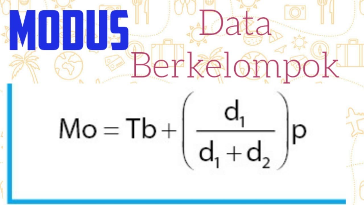 Modus Data Berkelompok Mulai Dari Dasar - YouTube